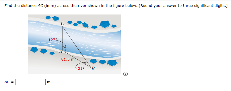 Solved Find the distance AC (in m ) across the river shown | Chegg.com