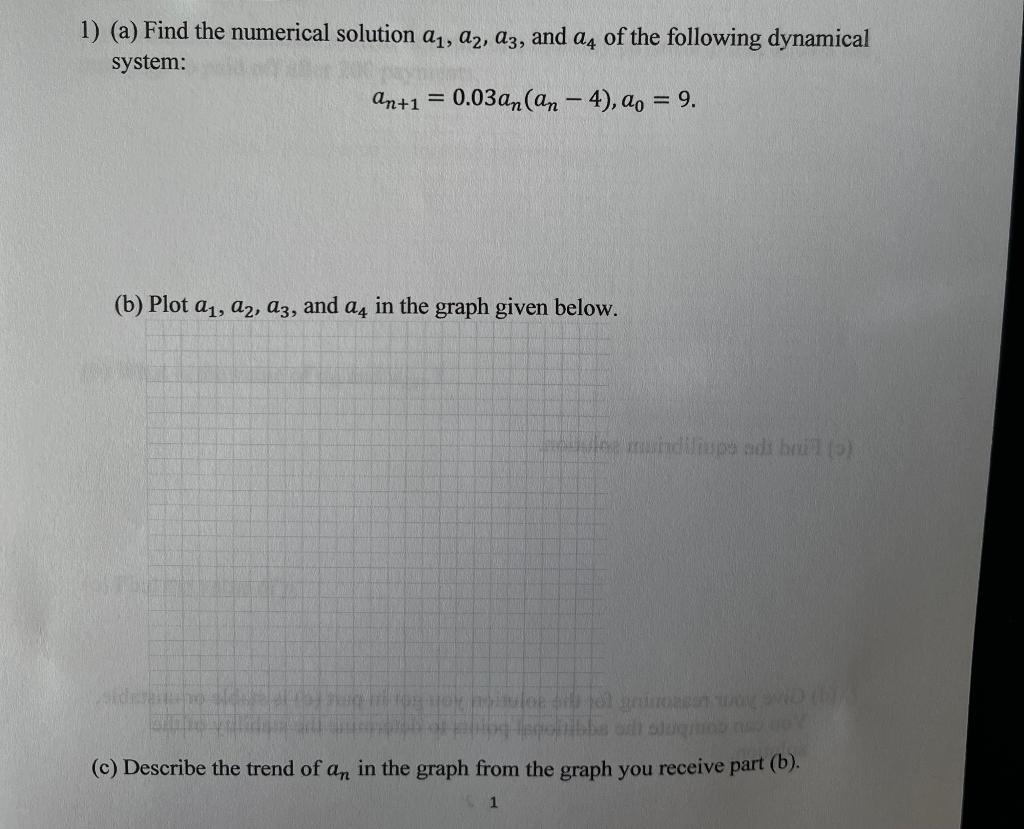 Solved 1) (a) Find the numerical solution a1,a2,a3, and a4 | Chegg.com