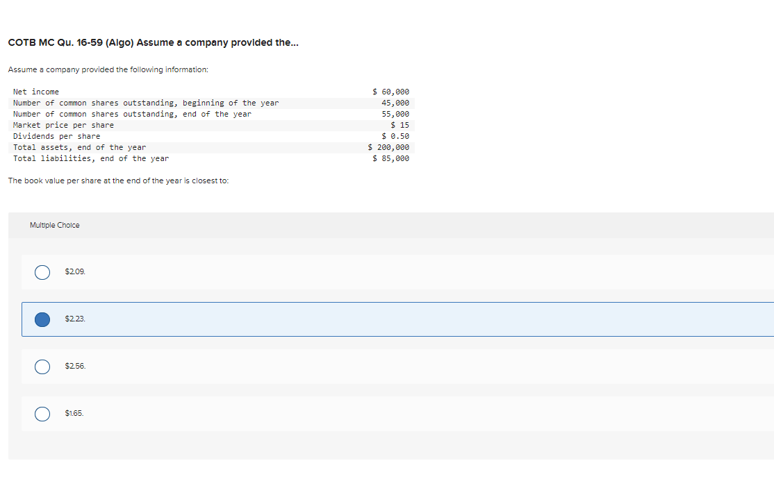 Solved COTB MC Qu. 16-59 (Algo) Assume a company provlded | Chegg.com