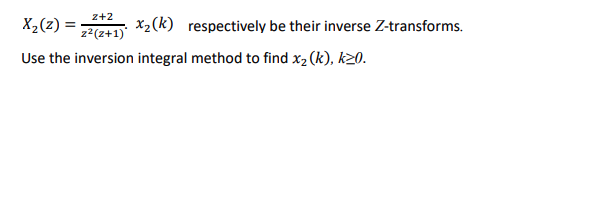 Solved 2+2 X2(2) = 22 (2+1) X2(k) respectively be their | Chegg.com