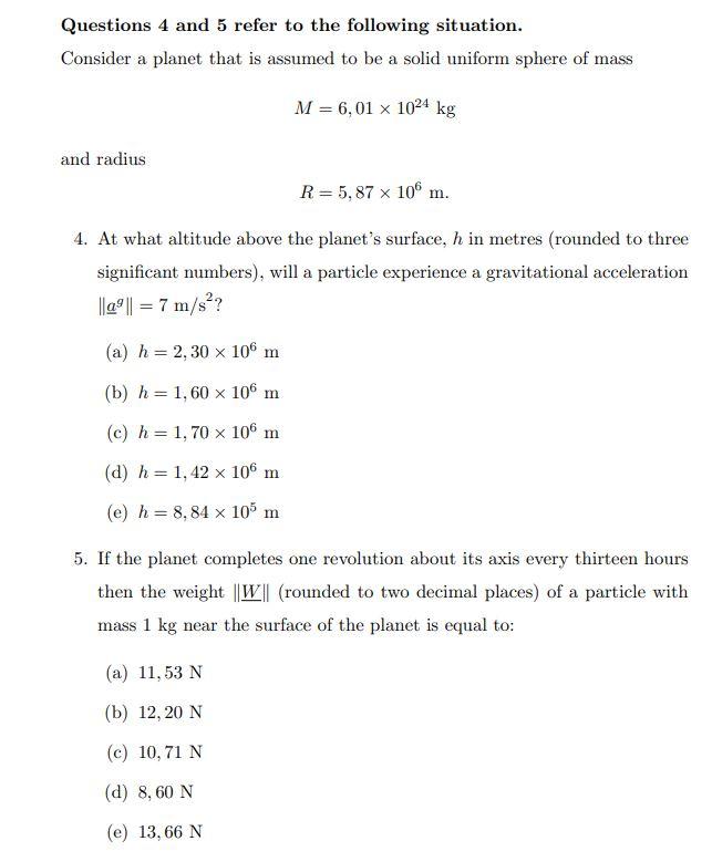 Solved Questions 4 and 5 refer to the following situation. | Chegg.com