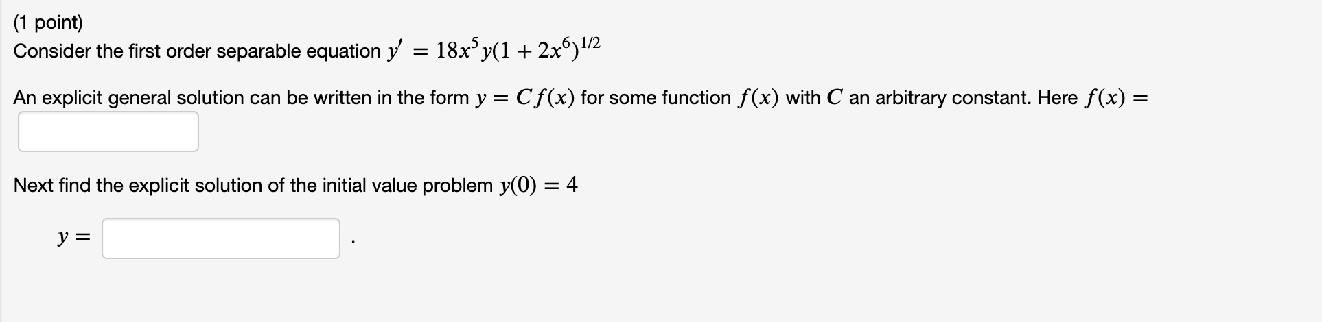 Solved 1 Point Consider The First Order Separable Equation