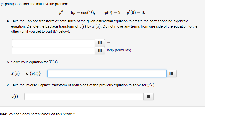 Solved (1 point) Consider the initial value problem y" + 16y | Chegg.com
