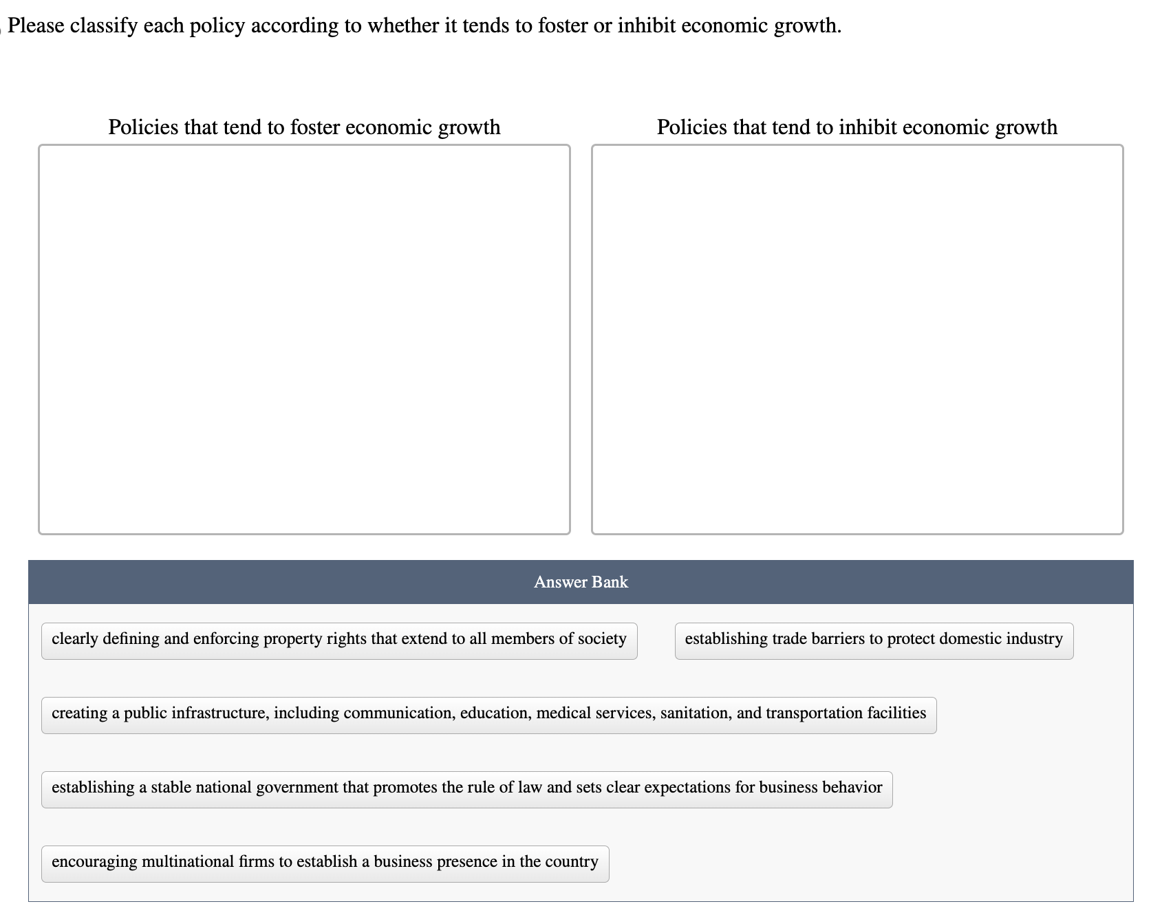 Solved Please classify each policy according to whether it | Chegg.com