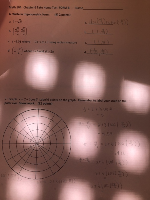 Solved Math 104 Chapter 6 Take Home Test FORM B 6. Write in | Chegg.com