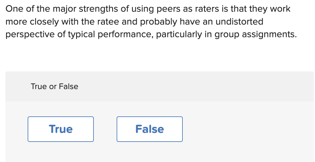 Solved One of the major strengths of using peers as raters | Chegg.com