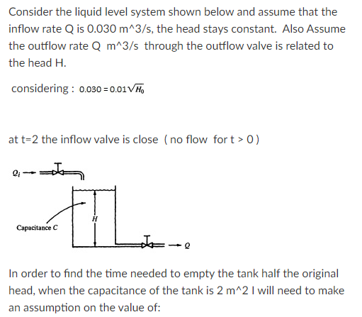 Solved Consider the liquid level system shown below and | Chegg.com