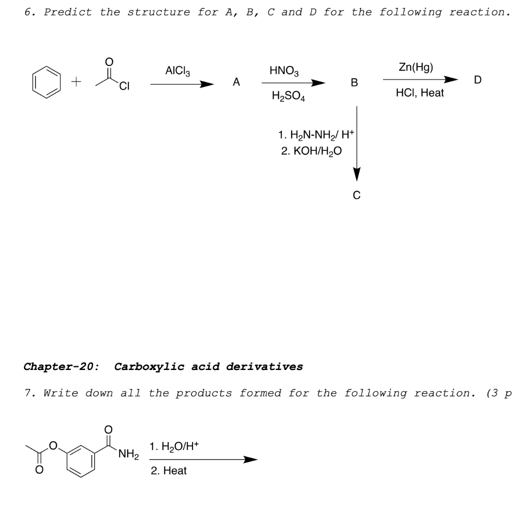 Solved 6. Predict the structure for A, B, C and D for the | Chegg.com