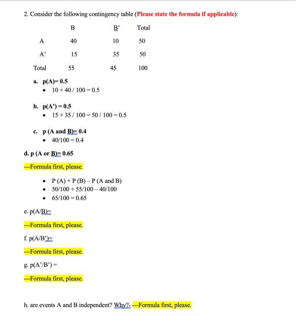 Solved 2. Consider the following contingency table (Please | Chegg.com