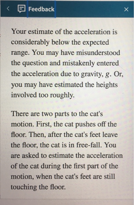 Solved Estimate the acceleration that a cat undergoes as it | Chegg.com