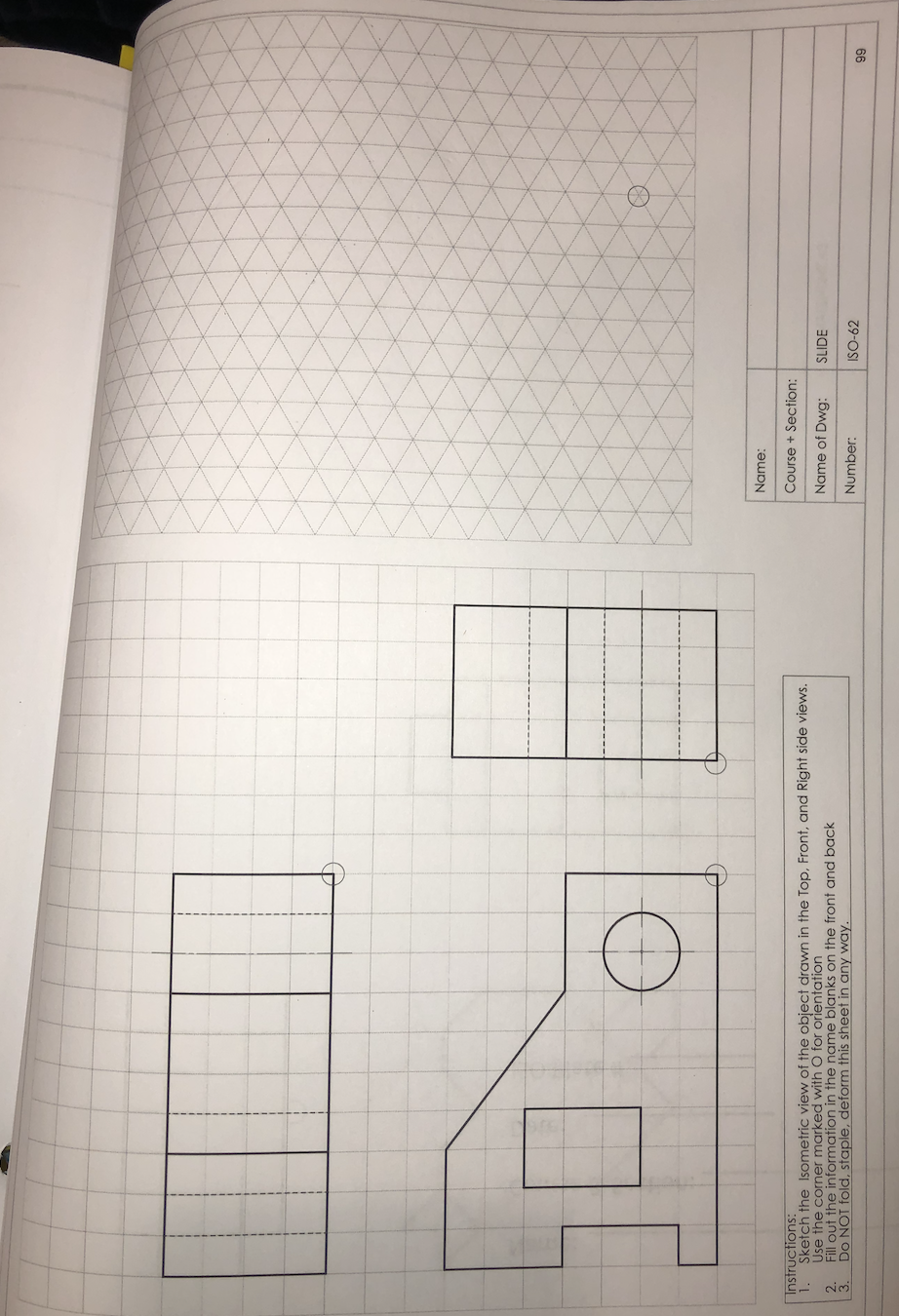 Solved Name: Instructions: 1. Sketch the Isometric view of | Chegg.com