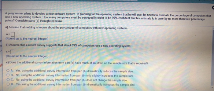 Solved A programmer plans to develop a new software system. | Chegg.com