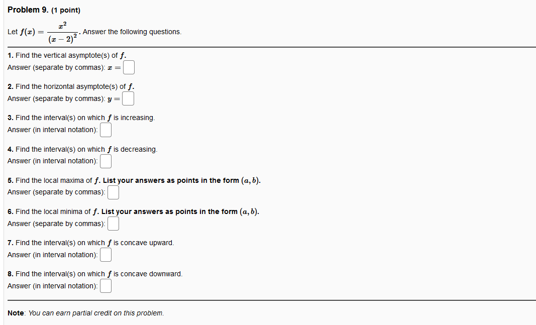 Solved Problem 9. (1 point) Let f(2)= Answer the following | Chegg.com