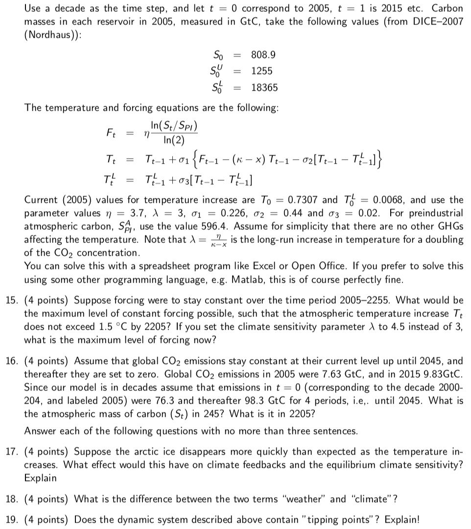 Use the following formulation for the carbon cycle. S | Chegg.com