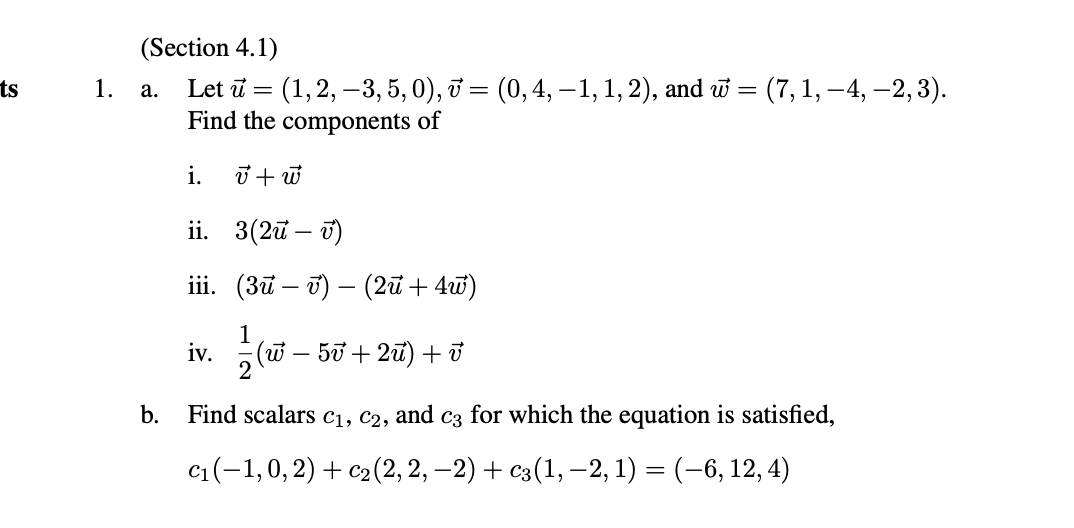 Solved 1. a. Let u=(1,2,−3,5,0),v=(0,4,−1,1,2), and | Chegg.com