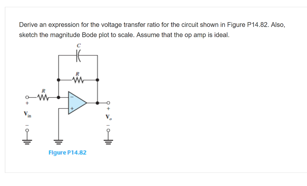 Solved Derive an expression for the voltage transfer ratio | Chegg.com