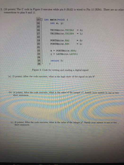 Solved 2. (13 points) The C code in Figure 3 executes while | Chegg.com