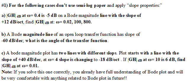 Solved For the following cases don’t use semi-log paper and | Chegg.com