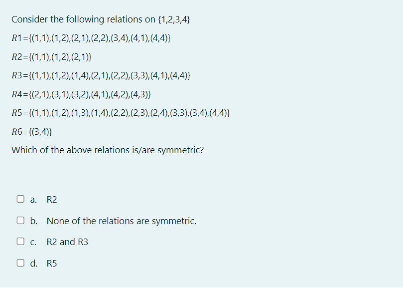 Solved Consider the following relations on {1,2,3,4} | Chegg.com