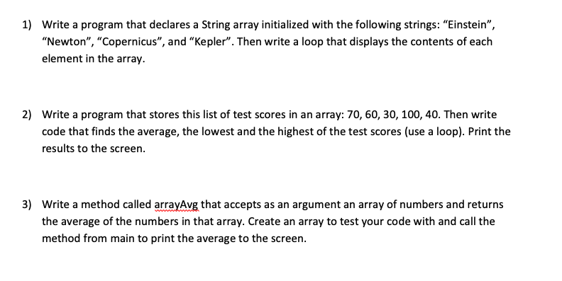 Solved 1 Write A Program That Declares A String Array