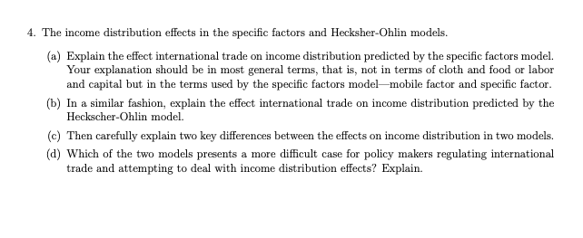 Solved 4. The income distribution effects in the specific | Chegg.com