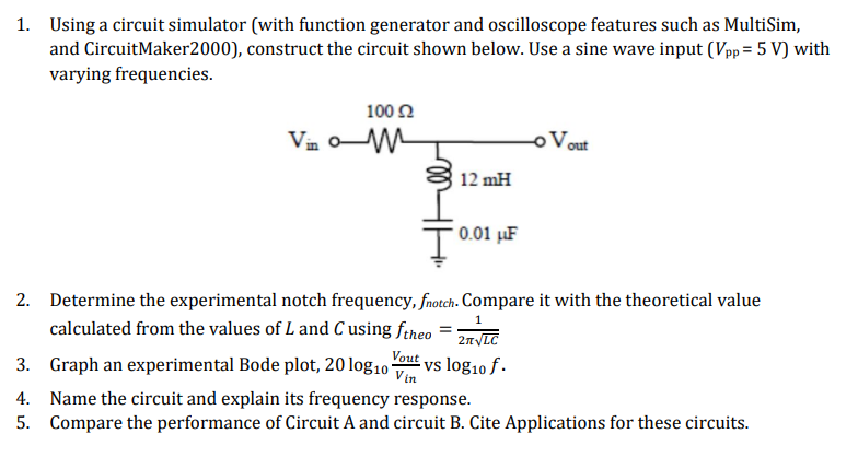 Solved 1. Using a circuit simulator (with function generator | Chegg.com