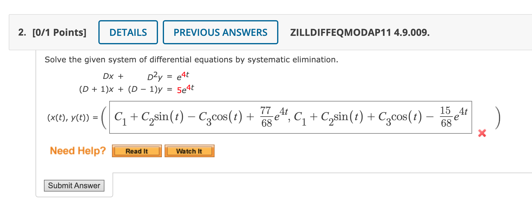 Solved 2. [0/1 Points] DETAILS PREVIOUS ANSWERS Solve the | Chegg.com