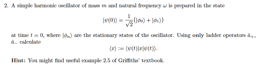 Solved 2. A simple harmonic oscillator of mass m and natural | Chegg.com