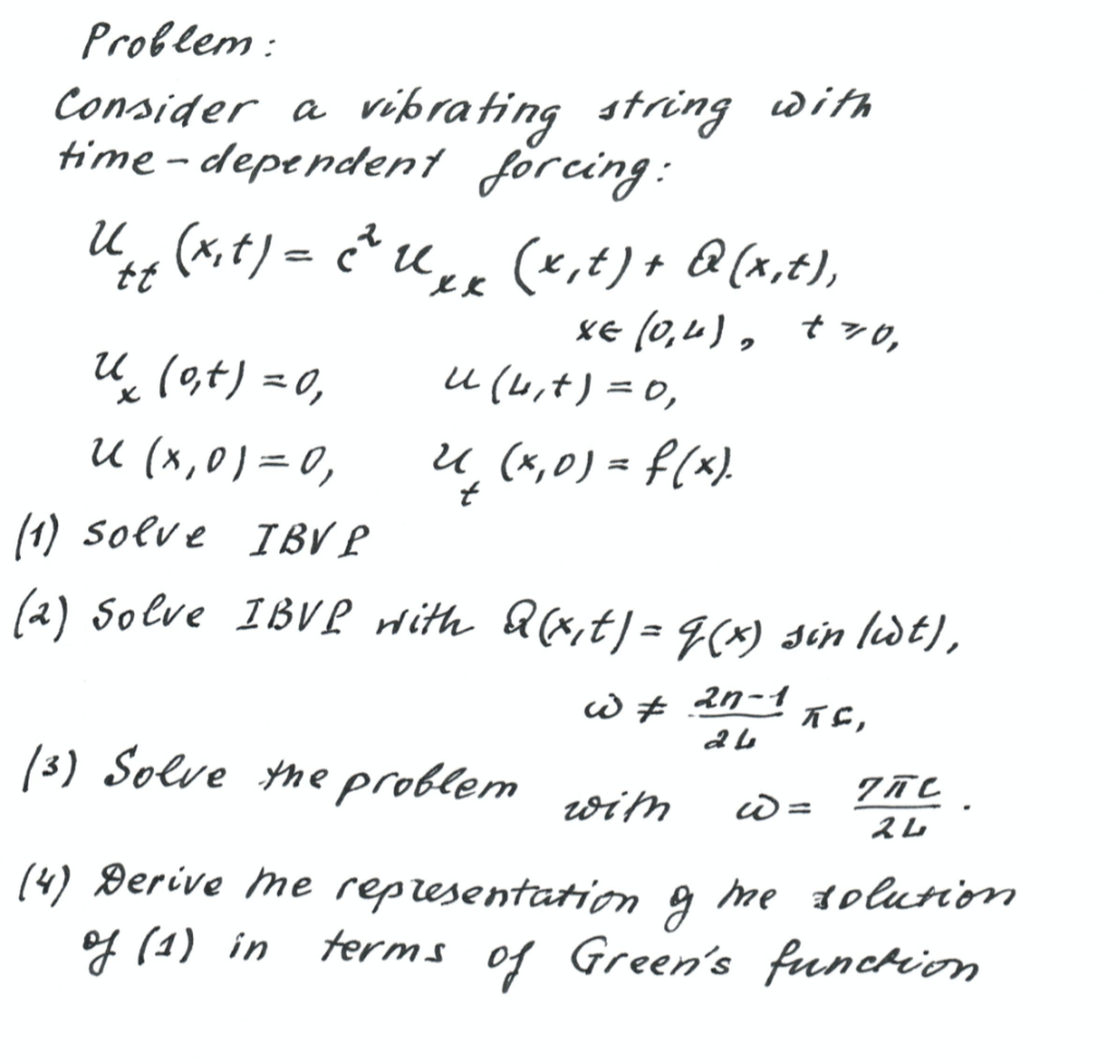 Solved - tt Problem: Consider a vibrating string with | Chegg.com