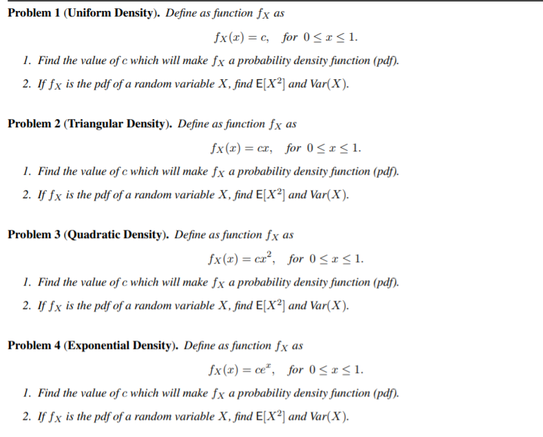 Solved Problem 1 (Uniform Density). Define as function fx as | Chegg.com