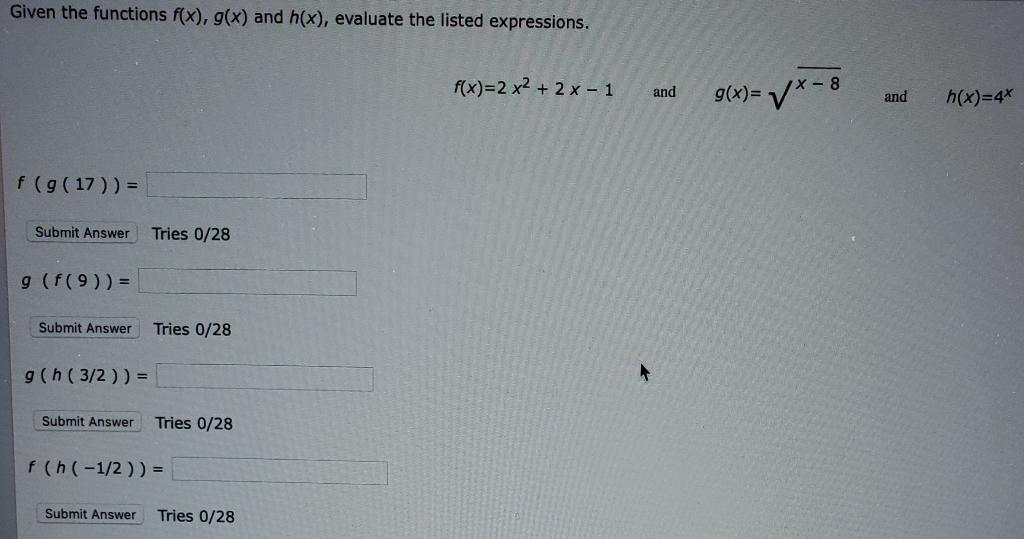 Solved Given the functions f(x), g(x) and h(x), evaluate the | Chegg.com