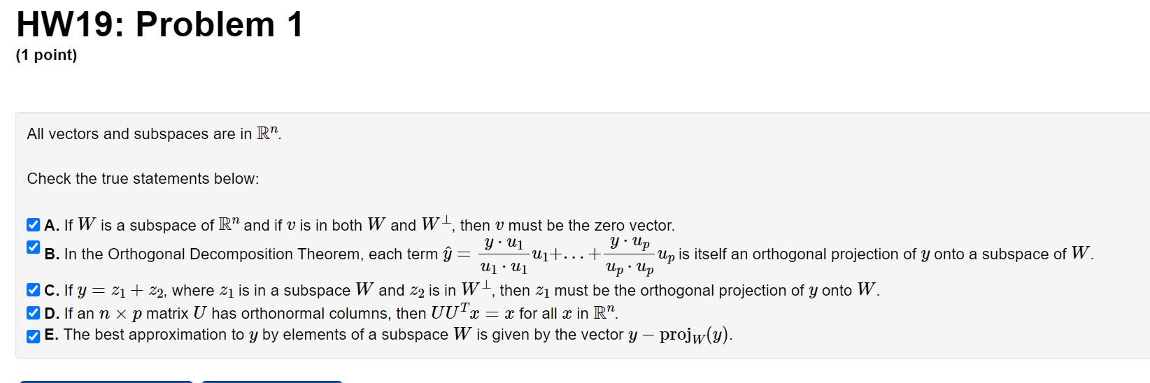 Solved HW19: Problem 1 (1 point) All vectors and subspaces | Chegg.com
