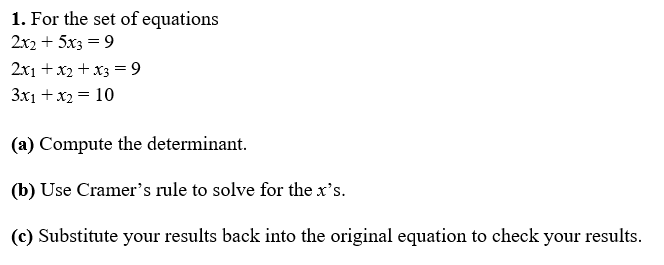 Solved 1. For the set of equations | Chegg.com