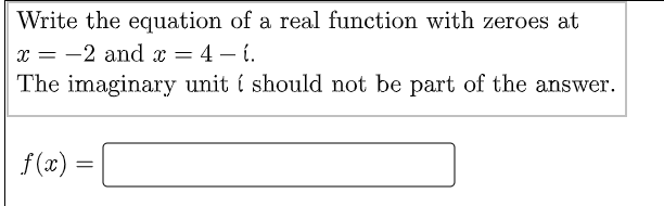 Solved Write the equation of a real function with zeroes at | Chegg.com