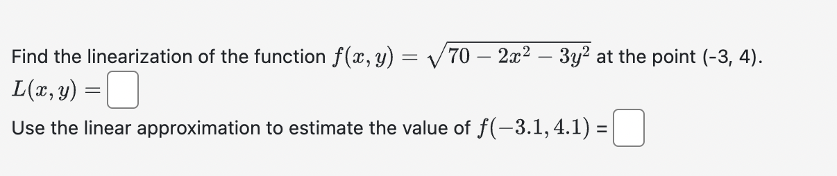 Solved Find the linearization of the function | Chegg.com