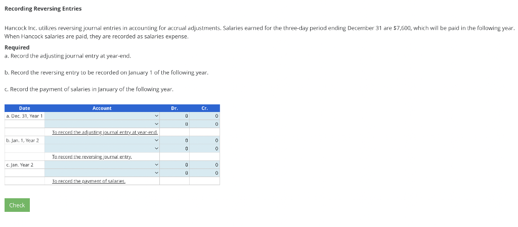 Solved Hancock Inc. utilizes reversing journal entries in | Chegg.com