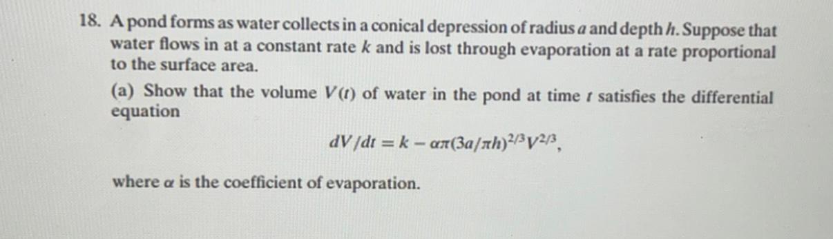 Solved 8. A pond forms as water collects in a conical | Chegg.com
