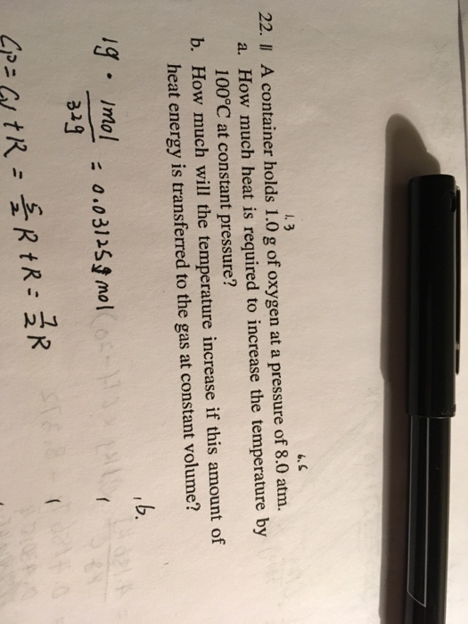 Solved A container holds 1.0 g of oxygen at a pressure of | Chegg.com