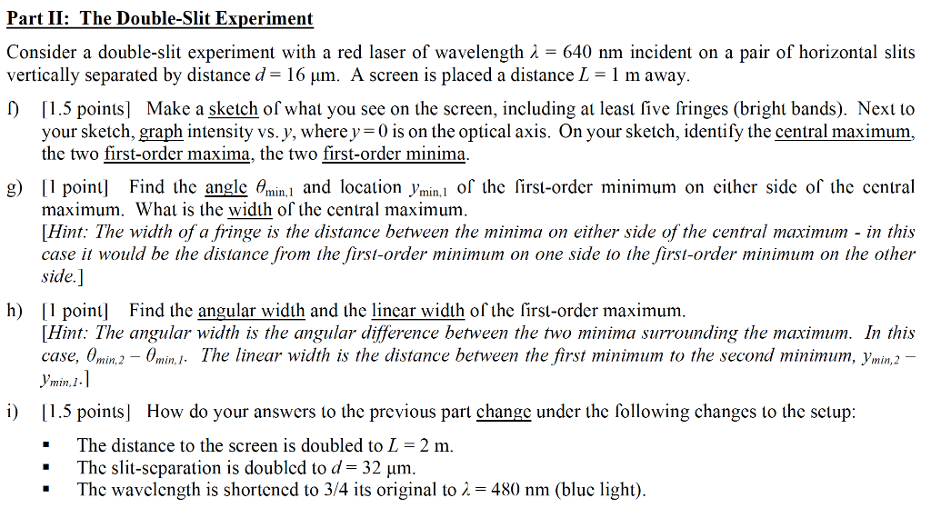 Solved Part II: The Double-Slit Experiment Consider a | Chegg.com