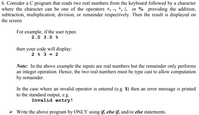 Solved 6. Consider a C program that reads two real numbers | Chegg.com