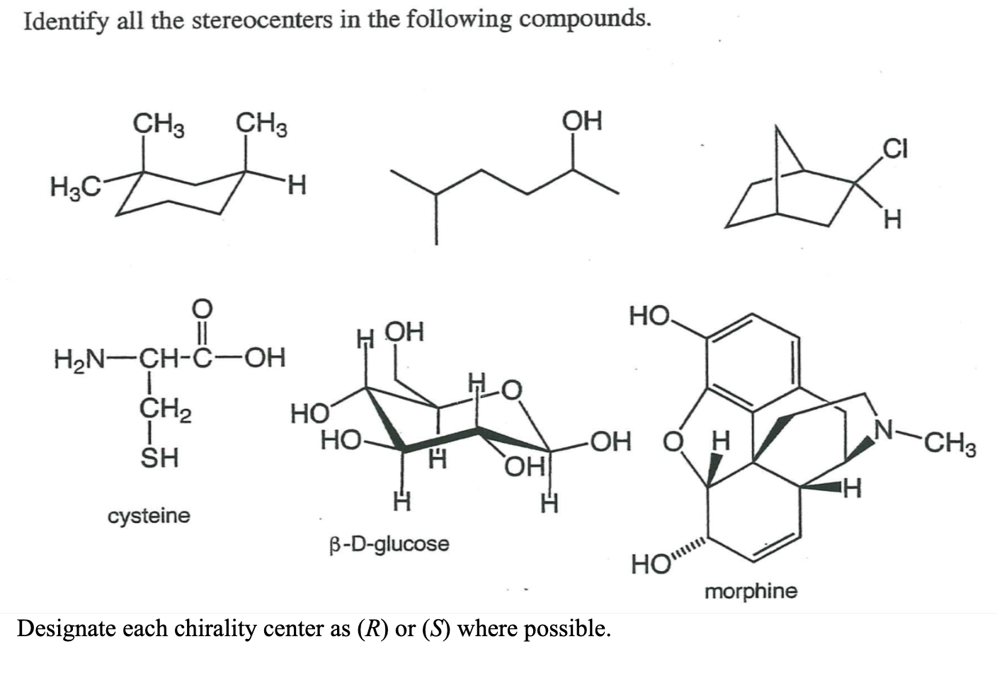 Solved Identify all the stereocenters in the following | Chegg.com