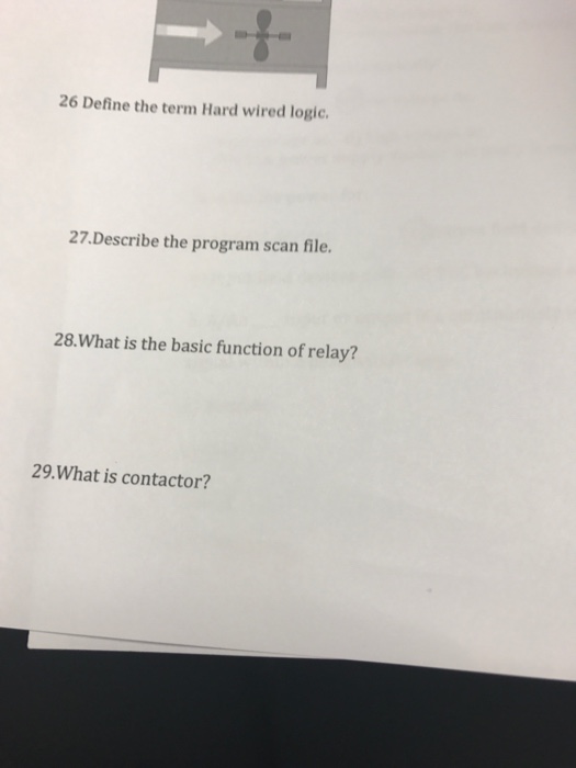 Solved Define the term Hard wired logic. Describe the | Chegg.com