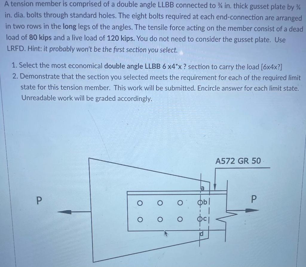 Solved A tension member is comprised of a double angle LLBB | Chegg.com