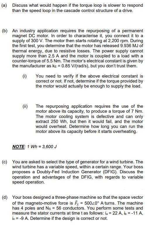 Solved a) Discuss what would happen if the torque loop is | Chegg.com