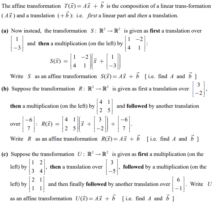 Solved The affine transformation T(x) = Ax b is the | Chegg.com