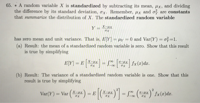 Solved 65. A random variable X is standardized by | Chegg.com