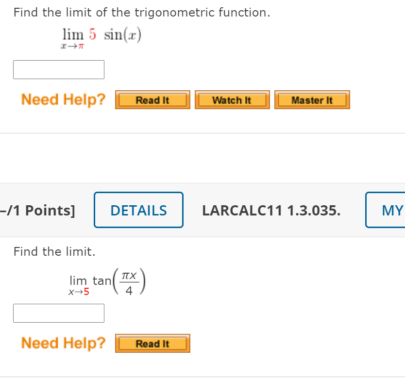 Solved Find the limit of the trigonometric function. lim 5 | Chegg.com