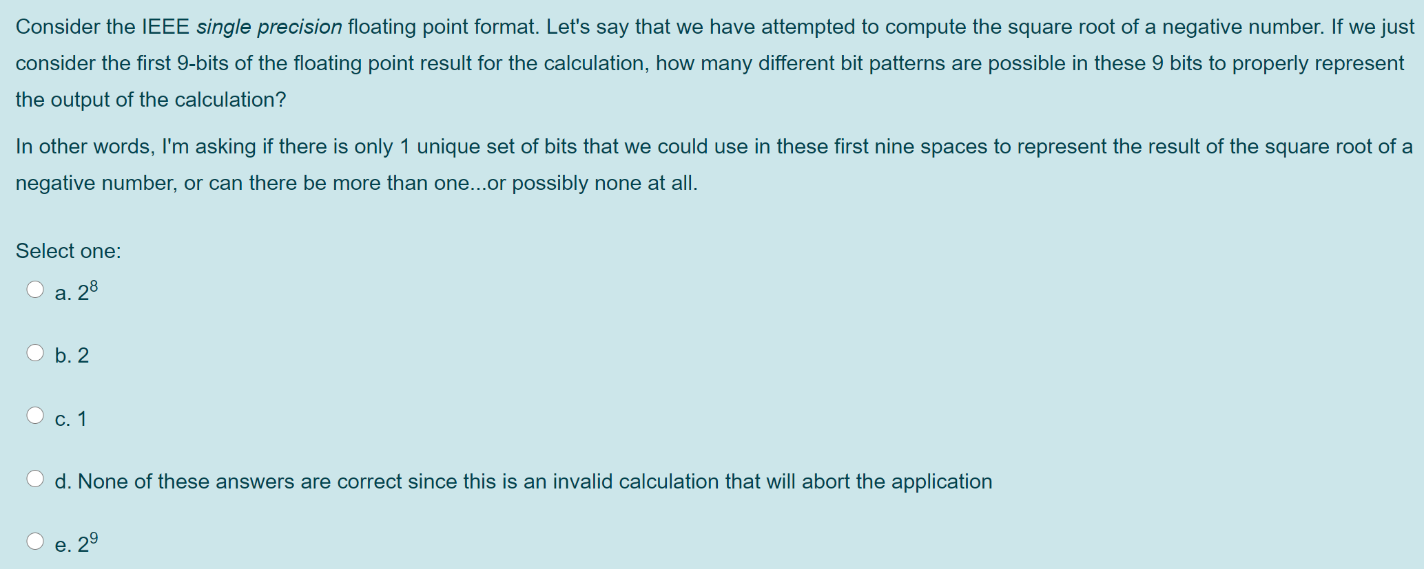 Solved Consider the IEEE single precision floating point | Chegg.com