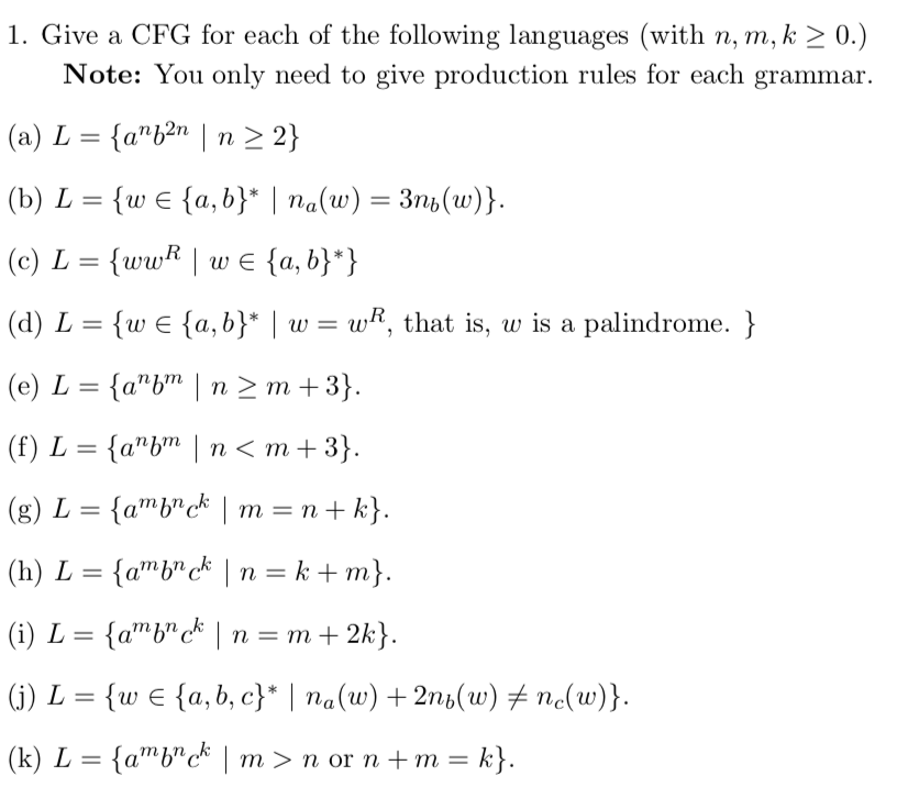 Solved 1. Give a CFG for each of the following languages | Chegg.com
