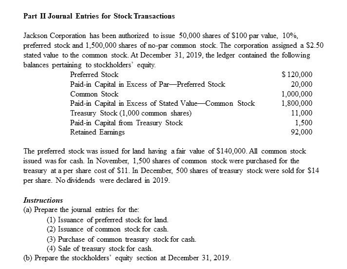 Solved Part II Journal Entries for Stock Transactions | Chegg.com
